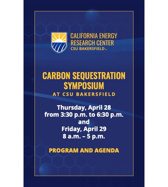 Carbon Sequestration Symposium 2022 | California State University, Bakersfield